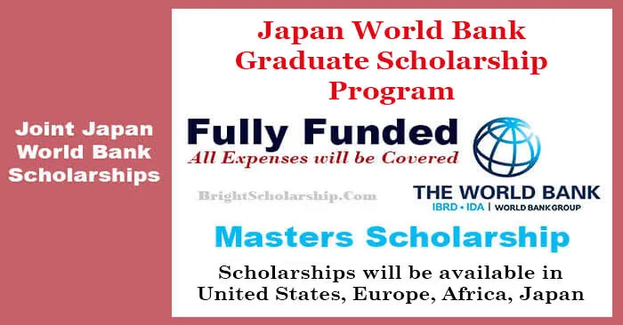 World Bank Graduate Scholarship Program 2022 (Fully Funded)